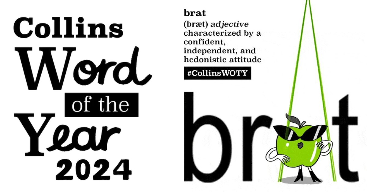 Collin’s Dictionary 2024 World of the Year: What it Means to be a “brat ...